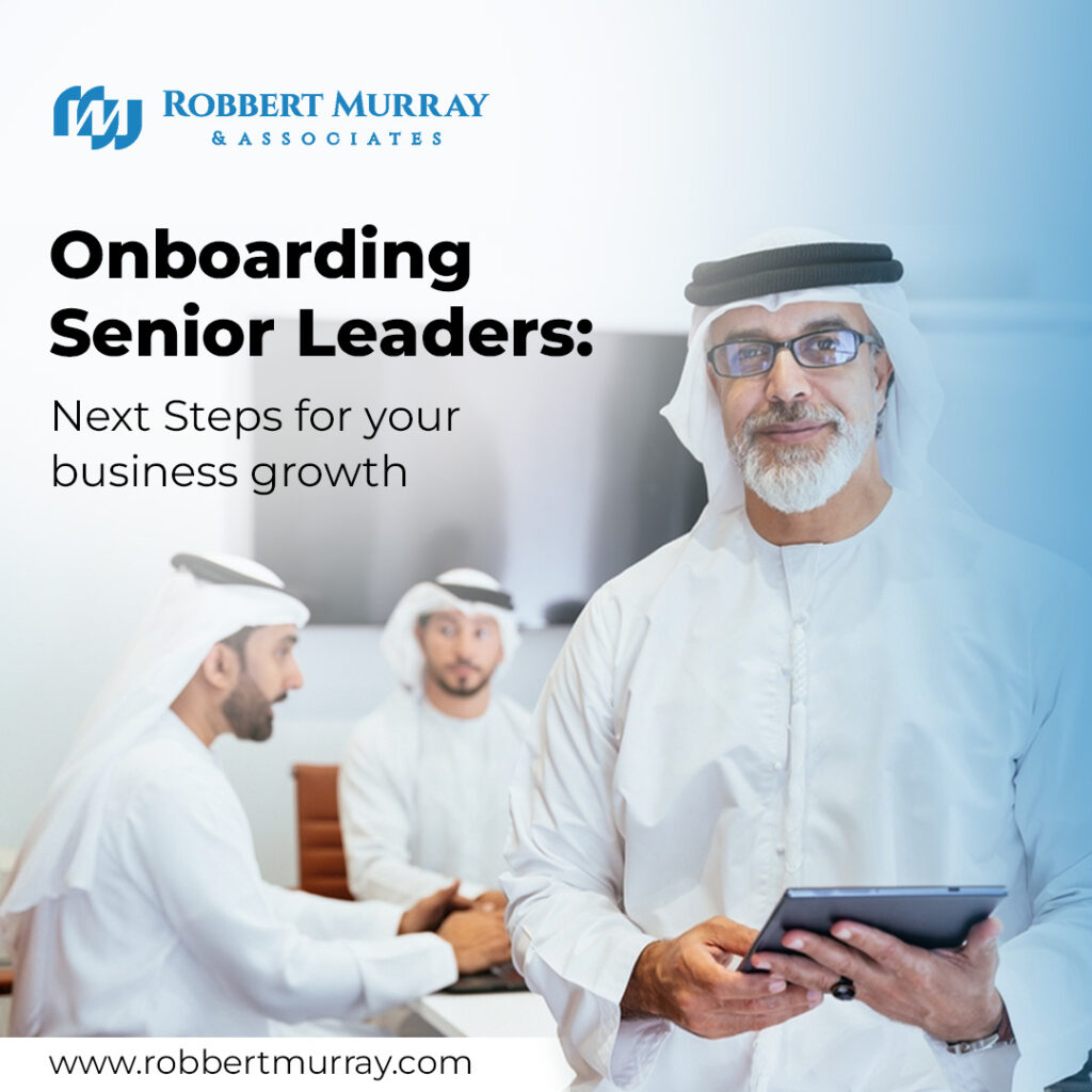 Onboarding Senior Leaders: Next Steps for your business growth
